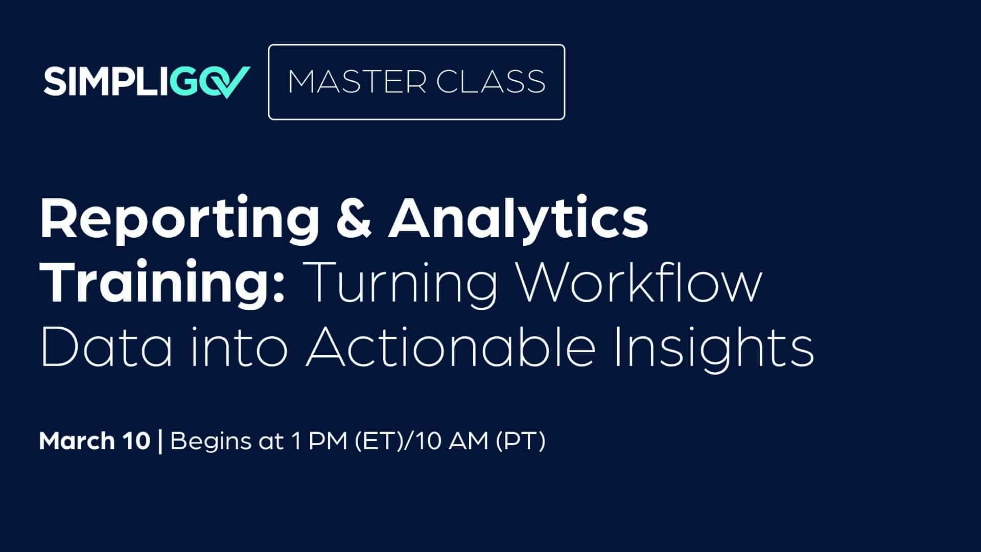 Reporting and Analytics Training: Turning Workflow Data into Actionable ...